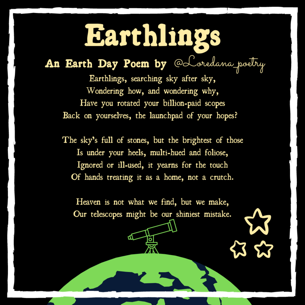 Earth Day Poetry - Loredana P. Kint